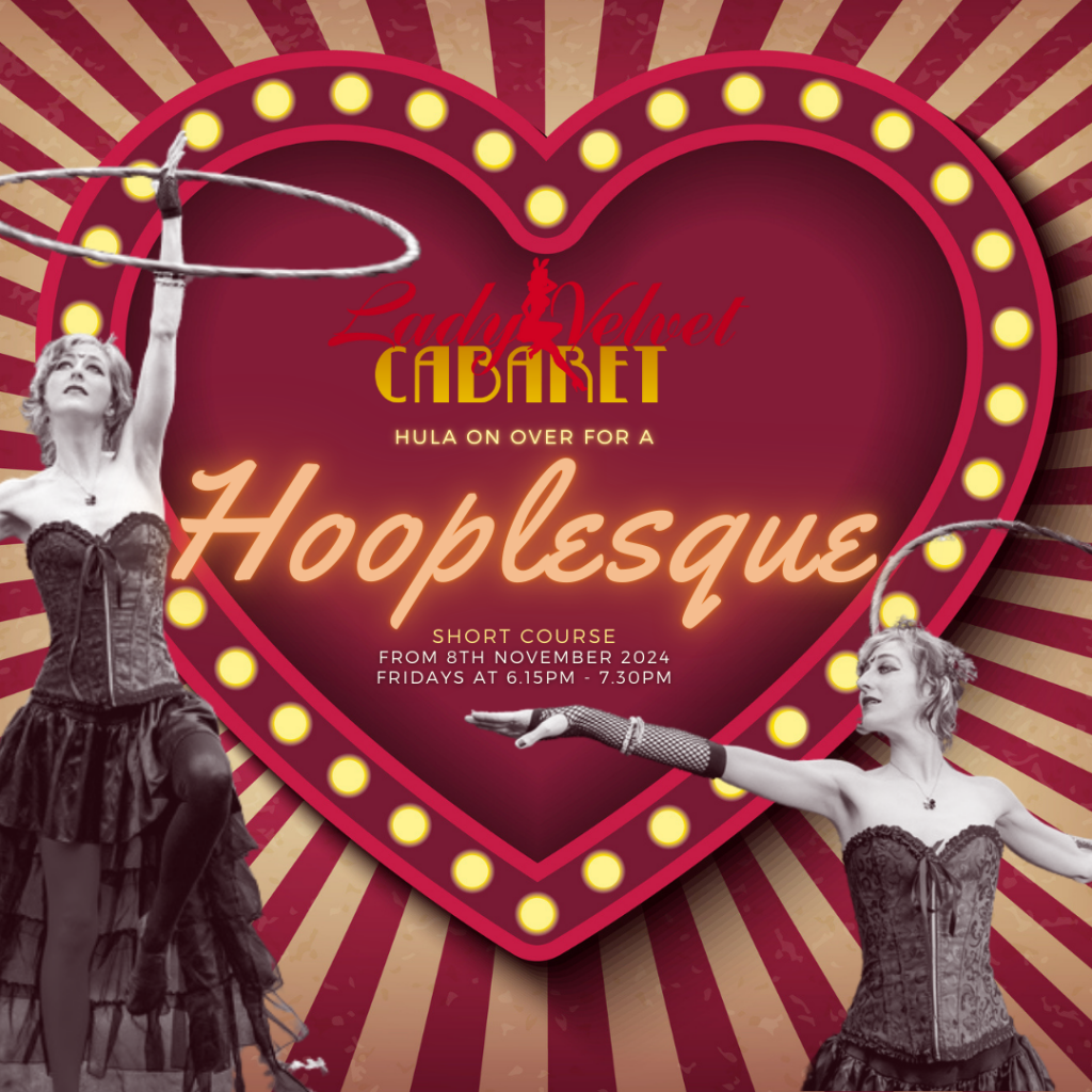 Hooplesque is Coming - Learn to Dazzle with a Hula Hoop! - Lady Velvet ...